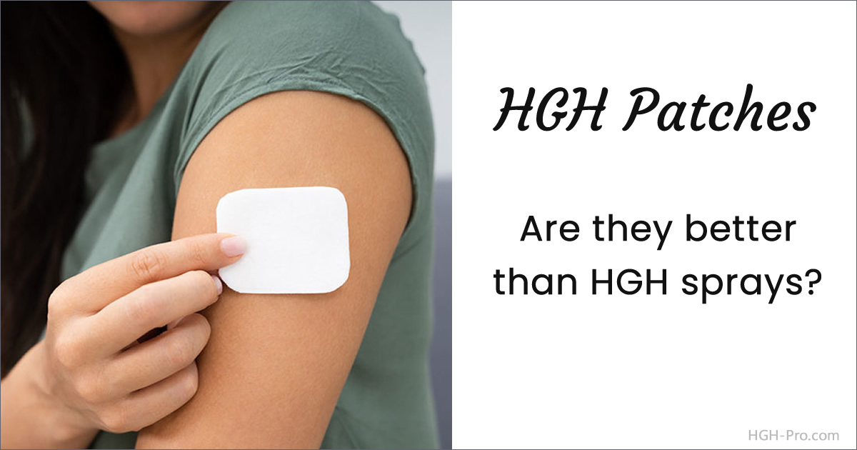 HGH Patches | Are They Better Than Sprays?