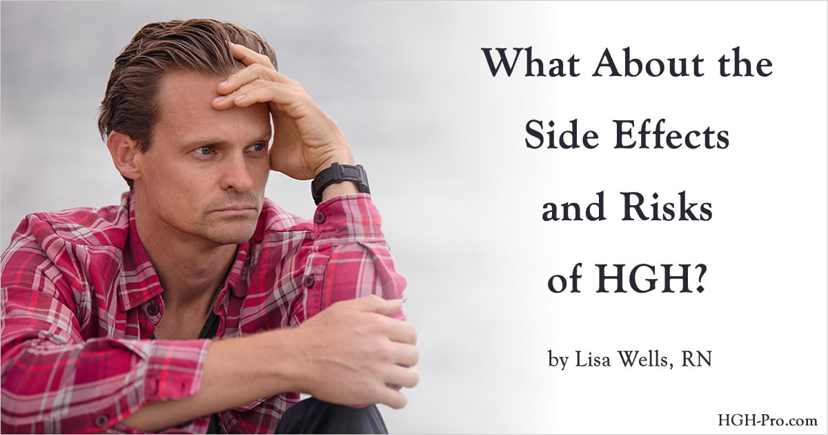 The Side Effects and Risks of Human Growth Hormone